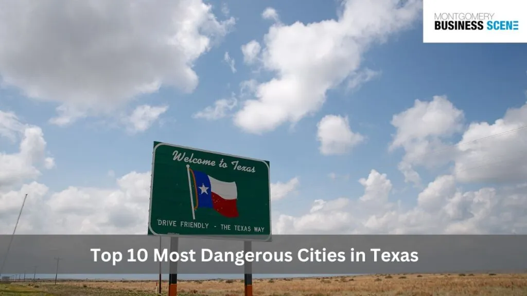 Top 10 Most Dangerous Cities in Texas (2023)